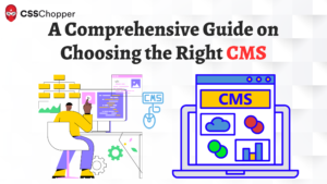How to Choose the Right CMS for your Business in 2026