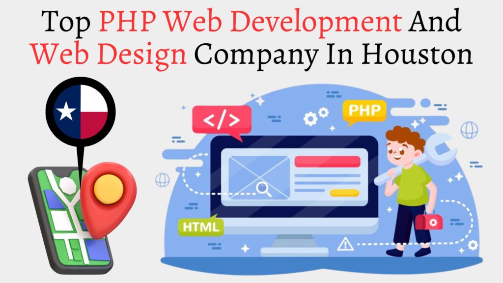 Best Web Design & Development Companies In Houston