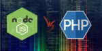 Node.js vs. PHP: Choosing the Ideal Server-Side Language