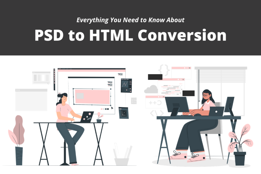 A Detailed Guide of PSD To HTML Conversion