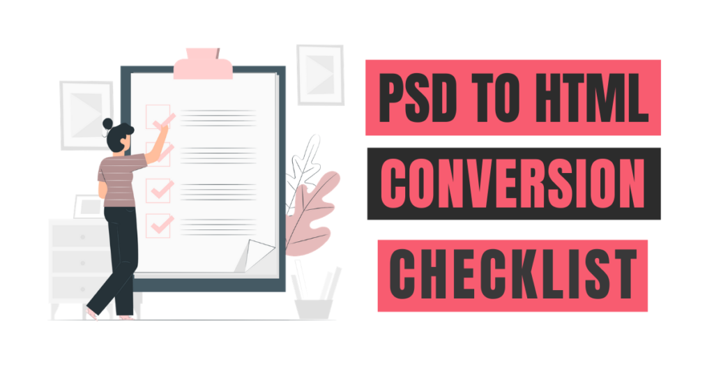 A Detailed Guide of PSD To HTML Conversion