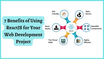 Why Choose ReactJS for Web Development, Know Top Benefits