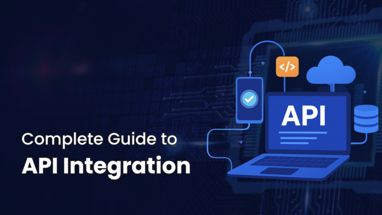 What is API Integration: Benefits, Types, and Best Practices